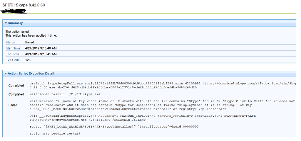 Skype 8.42.0.60 installation failed with Exit code 128 - Content Authoring - BigFix Forum